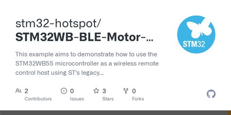 github stm32 hotspot stm32wb ble motor control sdk this example aims