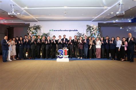 Exim Bank ฉลองครบรอบ 31 ปี ร่วมกับหน่วยงานพันธมิตรและลูกค้า