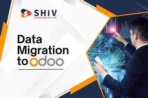 data migration to odoo a step by step guide to best practices shiv