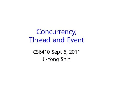 Ppt Concurrency Thread And Event Powerpoint Presentation Free