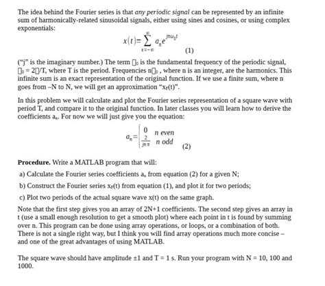 Solved The Idea Behind The Fourier Series Is That Any Chegg