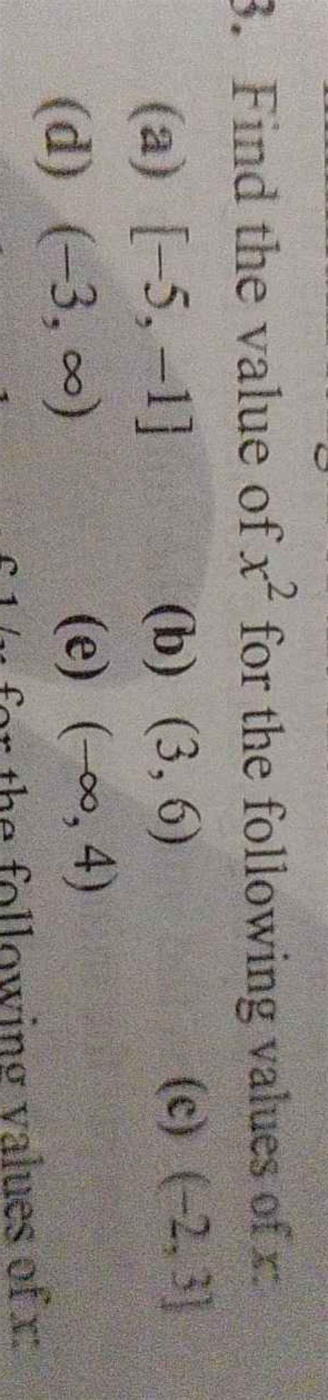 Find The Value Of X2 For The Following Values Of X A −5−1 36 C