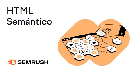 Html Semántico Guía Avanzada Para Implementarlo Html Semántico Guía Avanzada Para Implementarlo