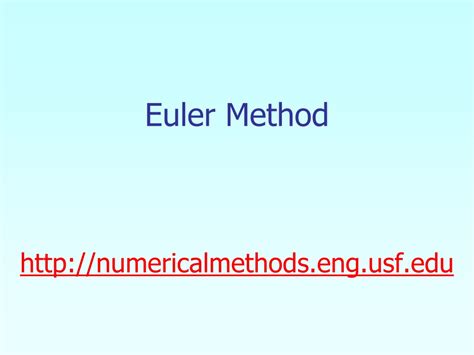 PPT Euler Method PowerPoint Presentation Free Download ID 9615073