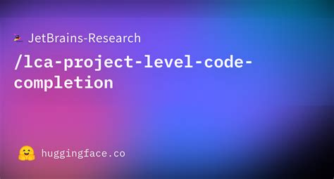 Jetbrains Researchlca Project Level Code Completion At Main