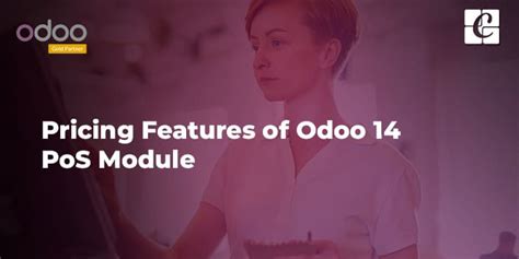 Pricing Features Of Odoo PoS Module