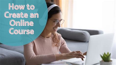 How To Create An Online Course The Ultimate Guide