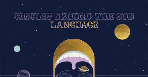 Circles Around The Sun Language