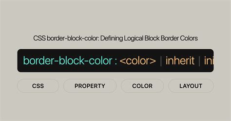 CSS Border Block Color Defining Logical Block Border Colors