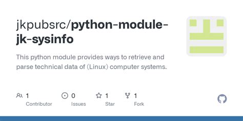 Github Jkpubsrcpython Module Jk Sysinfo This Python Module Provides Ways To Retrieve And