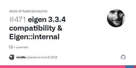 eigen 3 3 4 compatibility and eigen internal · issue 471 · stack of tasks pinocchio · github