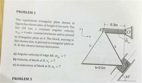 Solved Problem 2 0 3m 4 Alb The Equilateral Triangular Plate