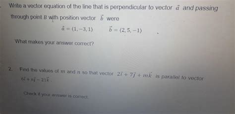 solved write a vector equation of the line that is