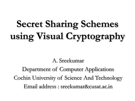 ppt secret sharing schemes using visual cryptography powerpoint