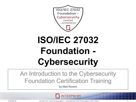 Iso Iec 27032 Foundation Cybersecurity Training Course Ppt