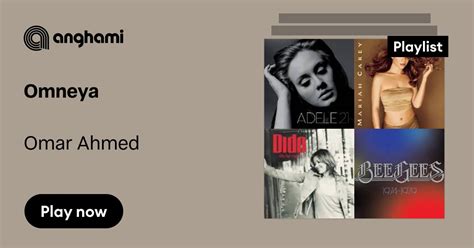 Omneya Playlist Play On Anghami
