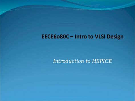 PPT Hspice Tutorial DOKUMEN TIPS