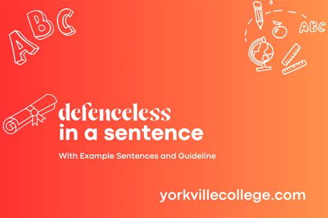 How To Use Defenceless In A Sentence Easy Examples