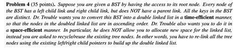 Solved Problem 4 35 Points Suppose You Are Given A Bst By