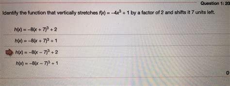 Solved Question 120 Identify The Function That Vertically