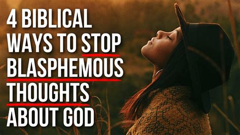 4 Biblical Ways To Stop Blasphemous Thoughts About God Youtube
