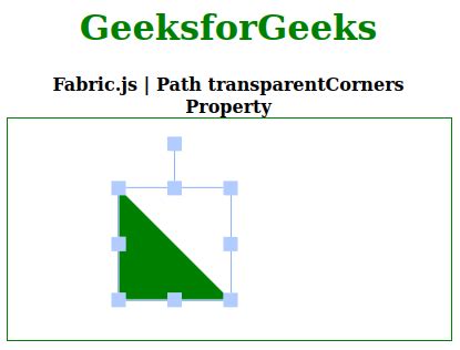 Propriété Fabric js Path transparentCorners StackLima