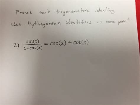 Solved Prove Each Trigonometric Identity Use Pythagorean Chegg