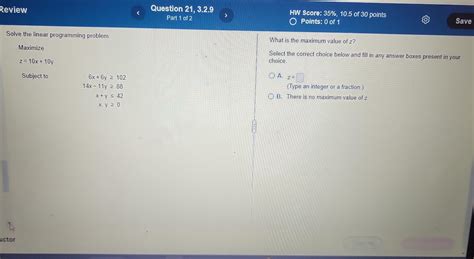 Solved Solve The Linear Programming Problem What Is The