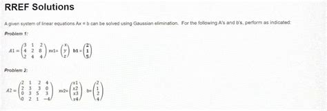 Solved RREF Solutions A Given System Of Linear Equations Ax Chegg