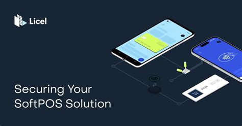 Securing Your SoftPOS Solution Licel