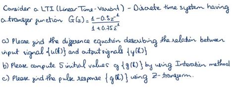 Solved Consider A Lti Linear Time Variant Discrete Time