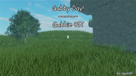 Gubby Day Gubbie Ost Roblox Youtube