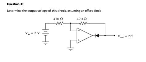 Solved Determine The Output Voltage Of This Circuit Chegg Com