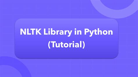 What Is Nltk And Use Cases Of Nltk