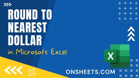 round to the nearest dollar excel