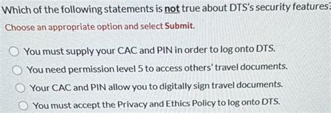 Solved Which Of The Following Statements Is Not True About Dts S Security Features Choose An