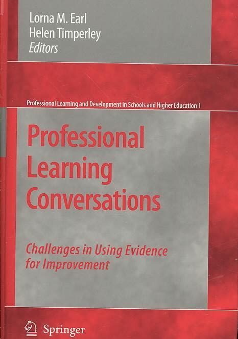 Professional Learning Conversations Helen Timperley Lorna M Earl Boek 9781402069161 Bruna
