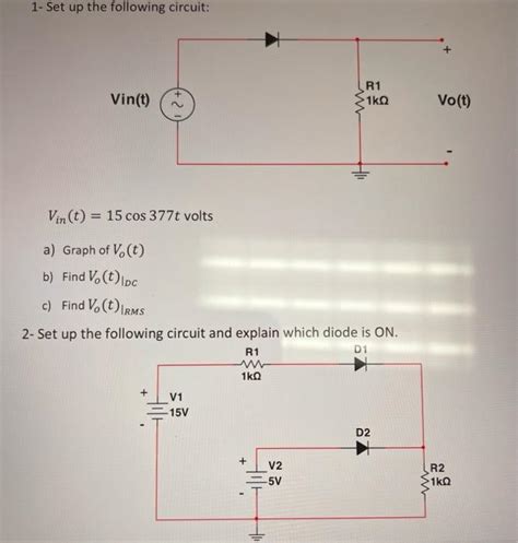 Solved Diode Circuit Analysis Set Up The Following Chegg Com