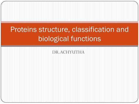 pdf proteins structure classification and biological functions