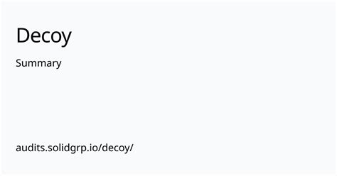 Summary Decoy