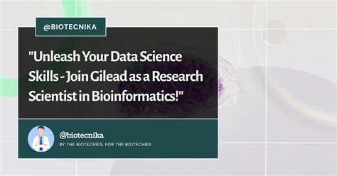 Gilead Bioinformatics Research Scientist Job Apply Online