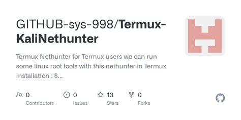 GitHub GITHUB Sys Termux KaliNethunter Termux Nethunter For Termux Users We Can Run Some