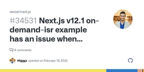 Nextjs V121 On Demand Isr Example Has An Issue When Client Side Navigation · Issue 34531