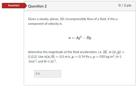 Solved Given A Steady Planar 2d Incompressible Flow Of A