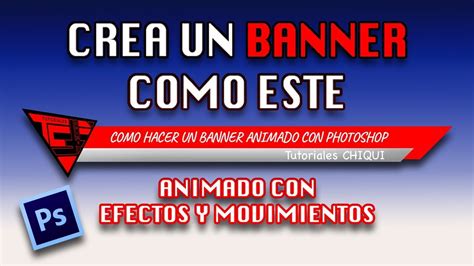 Como Hacer Un Banner Animado En Photoshop Cs6 Ejemplo