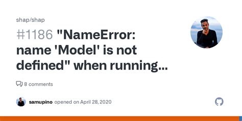NameError Name Model Is Not Defined When Running Example Issue