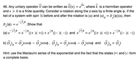 Solved 46 Any Unitary Operator U Can Be Written As