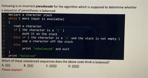 Solved Following Is An Incorrect Pseudocode For The