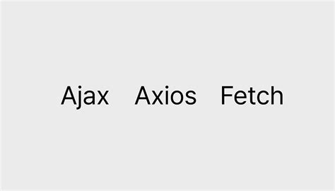 [비동기 통신] Ajax Axios Fetch에 대해