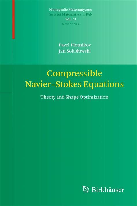 Compressible Navier Stokes Equations Theory And Shape Optimization